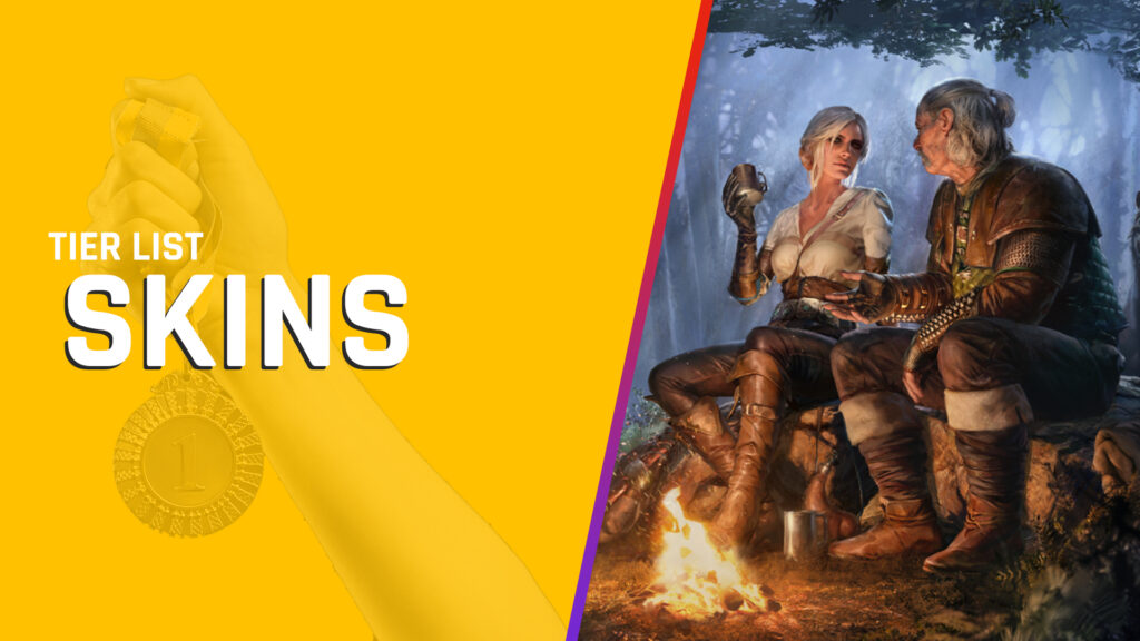 Skins tier list - Novigrad Journal